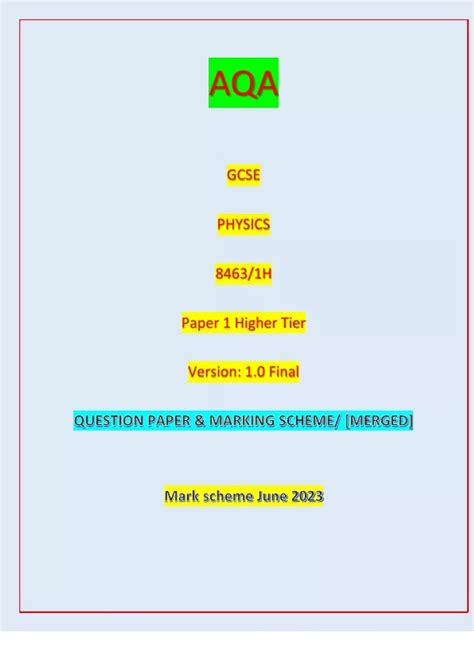 Aqa Gcse Physics 8463 1h Paper 1 Higher Tier Version 1 0 Final Jun2384631h01 Ib M Jun23 E6
