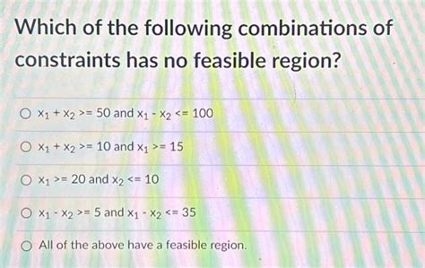 solved which of the following combinations of constraints