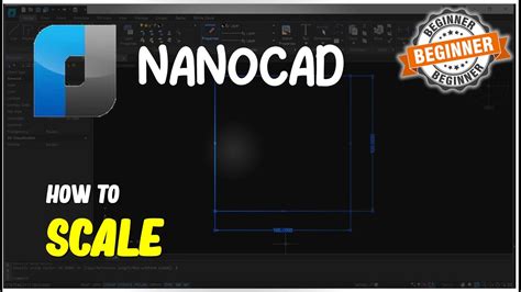 Nanocad How To Scale Youtube