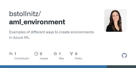GitHub Bstollnitz Aml Environment Examples Of Different Ways To