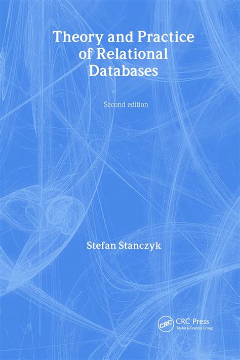 theory and practice of relational databases champion bob mbe