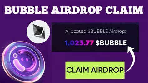 Bubble Airdrop Claim Allocation Checker Allocation Error Appeal