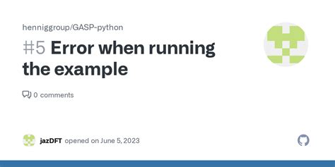 Error When Running The Example · Issue 5 · Henniggroupgasp Python