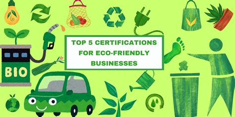 Top 5 Certifications For Eco Friendly Businesses By Vanathi Kathir