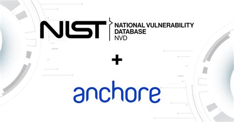 Nvd Vulnerability Enrichment Crisis Anchores Solution