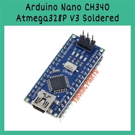 Jual Arduino Nano V3 Atmega328p Ch340 Compatible Board Solderless Pin Io Di Seller Aghanim