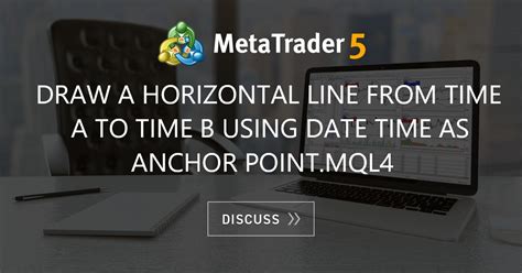 Draw A Horizontal Line From Time A To Time B Using Date Time As Anchor