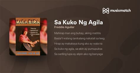 Freddie Aguilar Sa Kuko Ng Agila Lyrics Musixmatch