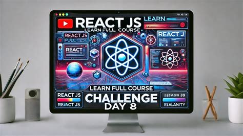 🔥 React Js Learn Full Course Challenge Day 8🚀 Master Reactjs From Scratch Youtube