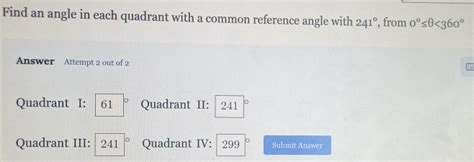 solved find an angle in each quadrant with a common reference angle