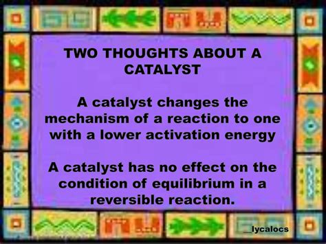 Effect Of A Catalyst On Equilibrium Pptx