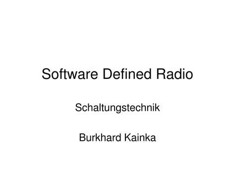 PPT Software Defined Radio PowerPoint Presentation Free Download