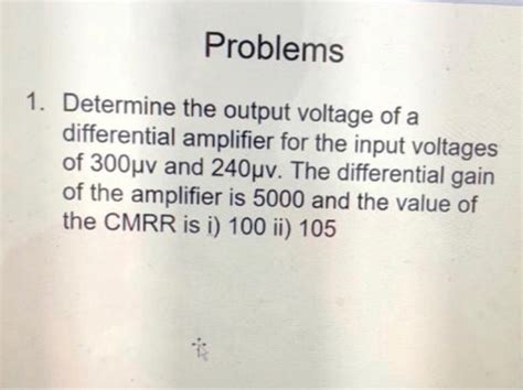 solved problems 1 determine the output voltage of a