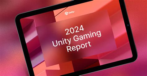 2024 Unity Gaming Report - News & General Discussion - Unity Discussions