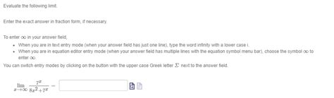 Solved Evaluate The Following Limit Enter The Exact Answer Chegg