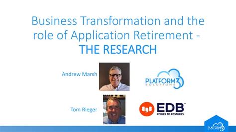 Digital Transformation And Application Decommissioning The Research Pptx