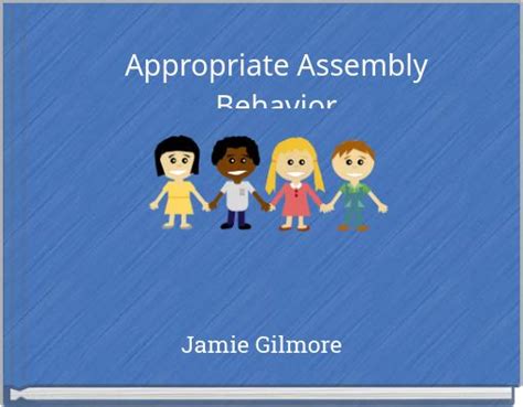 Appropriate Assembly Behavior Free Stories Online Create Books For Appropriate Assembly Behavior Free Stories Online Create Books For