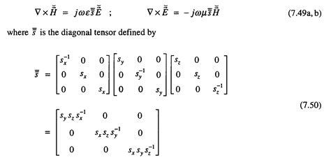 Electromagnetism Maxwells Equations Uniaxial Perfectly Matched