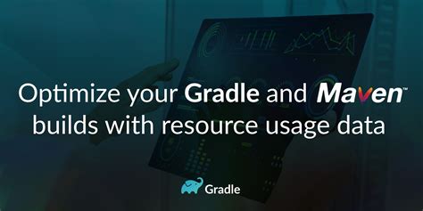 Optimize Your Gradle Maven Sbt And Bazel Builds With Resource Usage