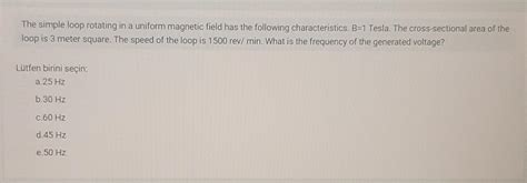 The Simple Loop Rotating In A Uniform Magnetic Field Chegg