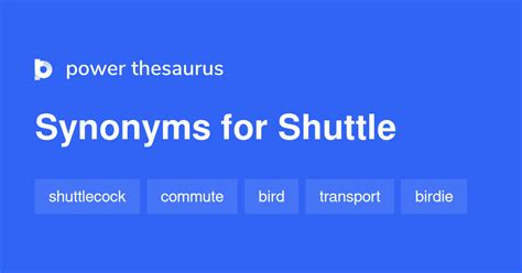 Shuttle Synonyms 992 Similar Words And Phrases
