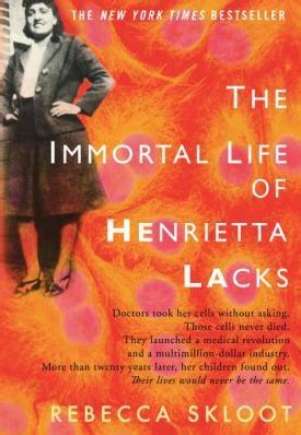 30 Quotes From The Immortal Life Of Henrietta Lacks By Rebecca Skloot