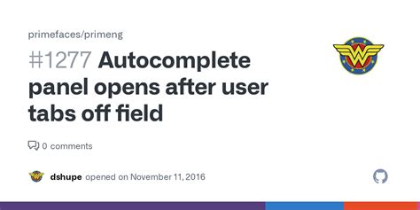 Autocomplete Panel Opens After User Tabs Off Field · Issue 1277