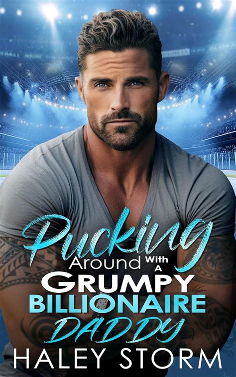 Amazon.com: Pucking Around With A Grumpy Billionaire Daddy: A Secret Baby Enemies To Lovers ...