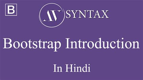 Learn Bootstrap In Hindi 2 Bootstrap Introduction Youtube