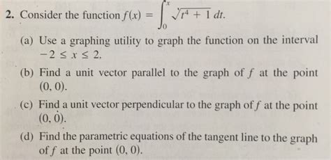 solved 2 consider the function f x int 0 between x root