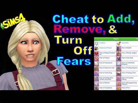 How To Cheat To Add Remove And Turn Off Fears Sims Videos Cheating Sims