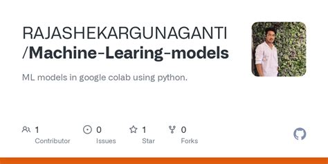 GitHub RAJASHEKARGUNAGANTI Machine Learing Models ML Models In Google Colab Using Python