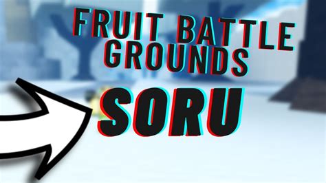 How To Get Soru In Fruit Battlegrounds Youtube