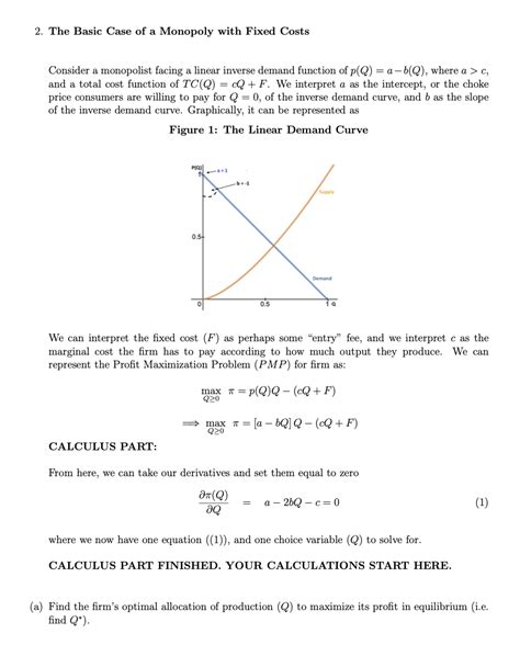 Solved 2 The Basic Case Of A Monopoly With Fixed Costs