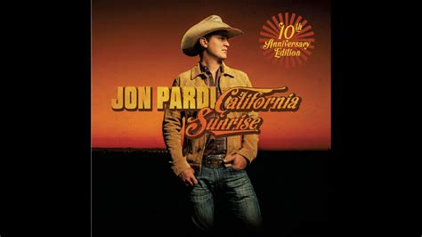 Jon Pardi Expands California Sunrise New Songs The Music Universe