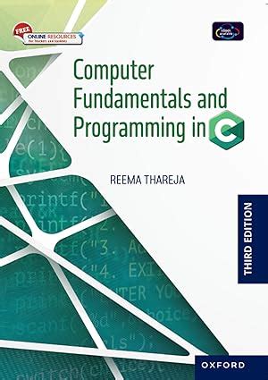 Buy Computer Fundamentals And Programming In C Rd Edition Book Online At Low Prices In India