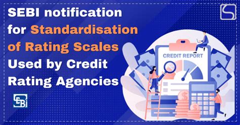 Standardisation Of Rating Scales Used By Credit Rating Agencies