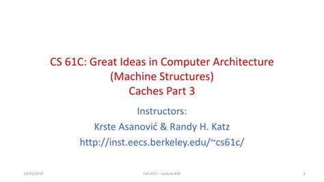 Ppt Cs 61c Great Ideas In Computer Architecture Machine Structures