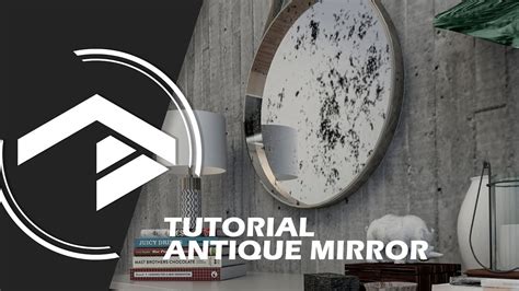 TURTORIAL VRAY SKETCHUP CARA MEMBUAT MATERIAL ANTIQUE MIRROR YouTube
