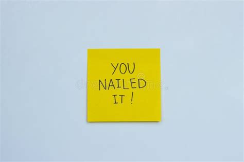 A Sticky Note That Says You Nailed It Stock Image Image Of Praise