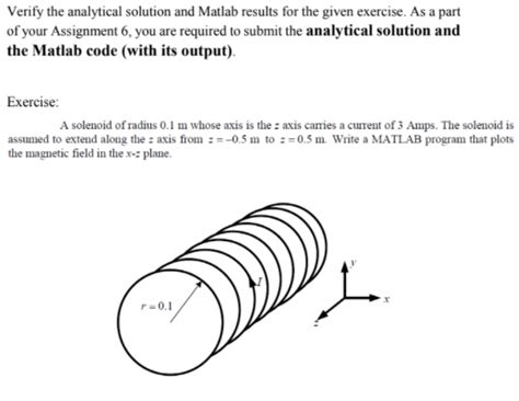Verify The Analytical Solution And Matlab Results For