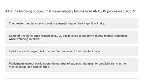 Solved All Of The Following Suggest That Visual Imagery Chegg