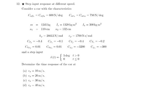 12 Step Input Response At Different Speed Consider A Car