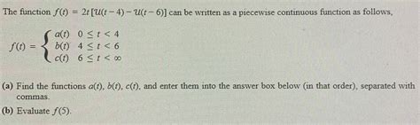 solved the function f t 2t[u t 4 u t 6 ] ﻿can be written