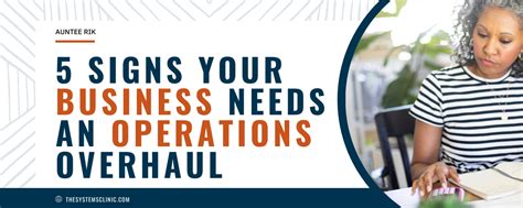 5 Signs Your Business Needs An Operations Overhaul