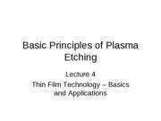 Basic Principles Of Plasma Etching Basic Principles Of Plasma Etching Lecture Thin Film