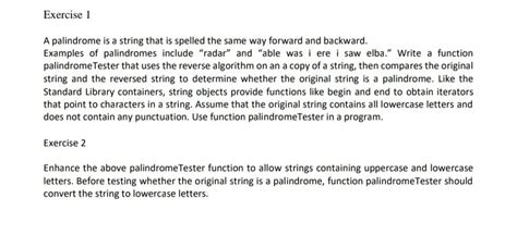 Solved Exercise 1 A Palindrome Is A String That Is Spelled