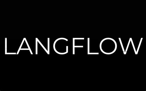 Langflow安装和简介 无法自控丶 学习 哔哩哔哩视频