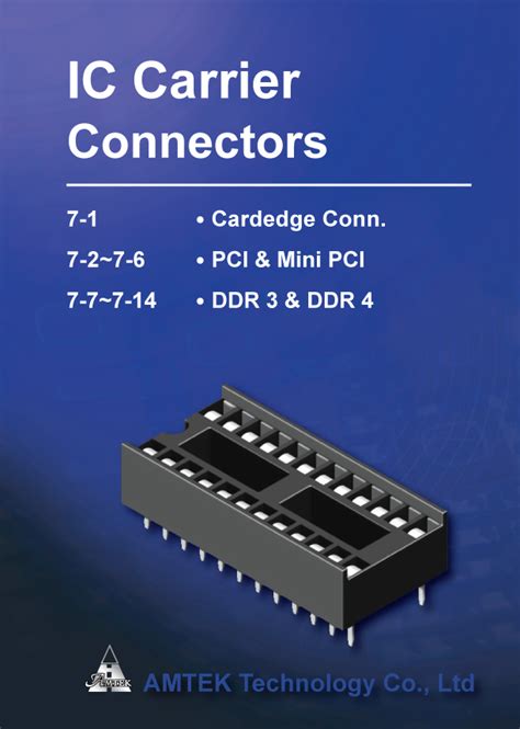 Ic Carrier Connectors Amtek Technology Co Ltd