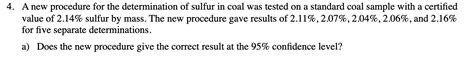 Solved 4 A New Procedure For The Determination Of Sulfur In